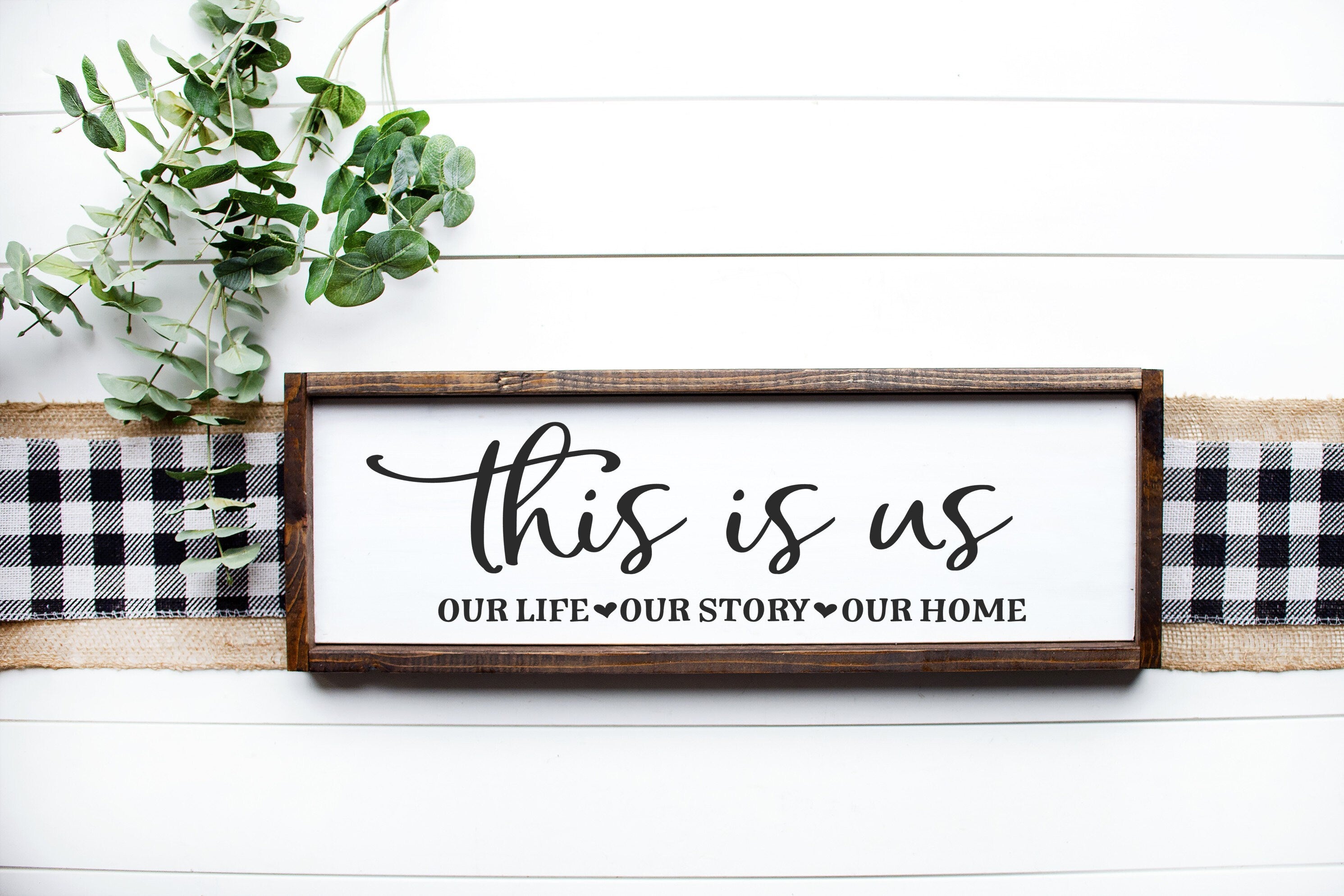 This Is Us Sign – Moyer Makery